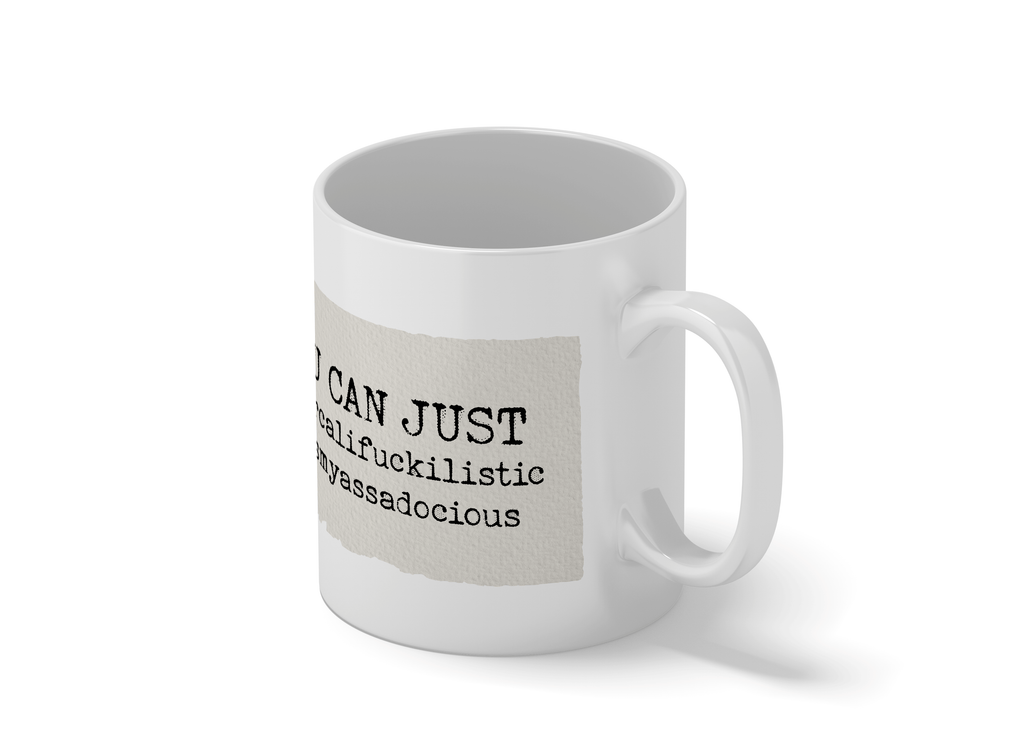 Personalised 'you can just' funny spoof mug